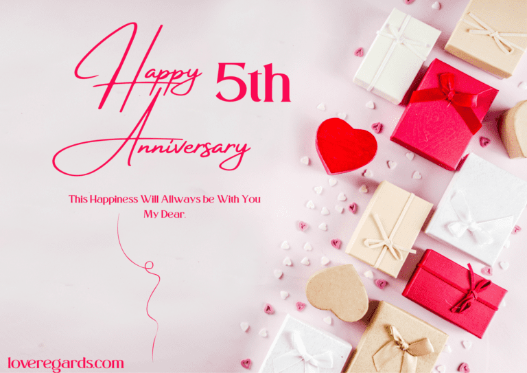 Happy Five Year Anniversary: Heartfelt Five-Year Anniversary