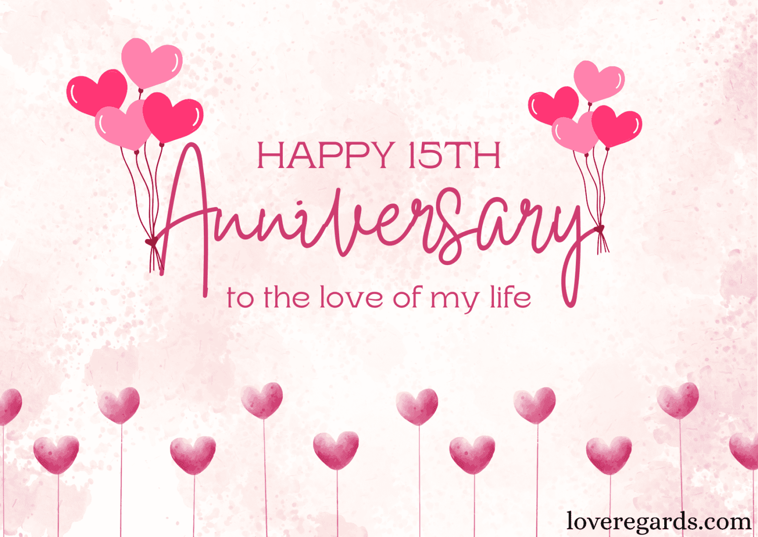 Happy 15th Anniversary: Heartfelt Blessings & Gifts Ideas