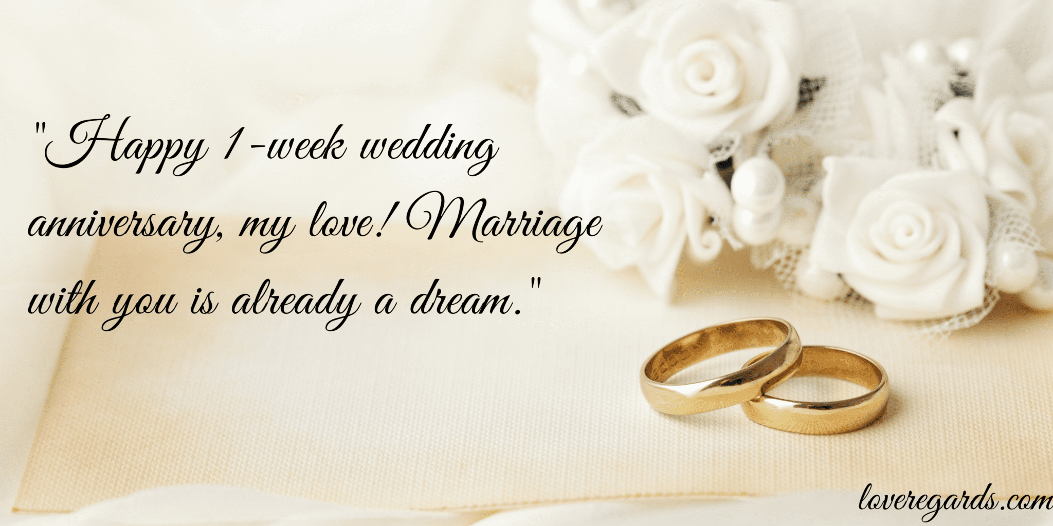 "Happy 1-Week Anniversary" Wishes, Quotes & Blessings