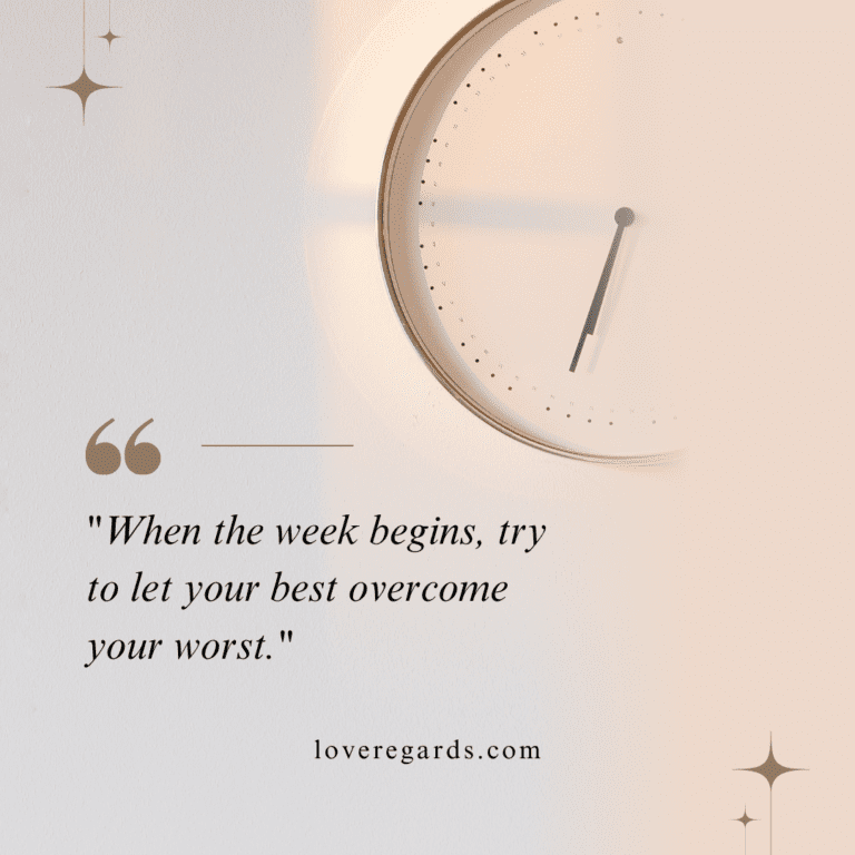 New Week Quotes and Sayings: Blessings to Start Fresh